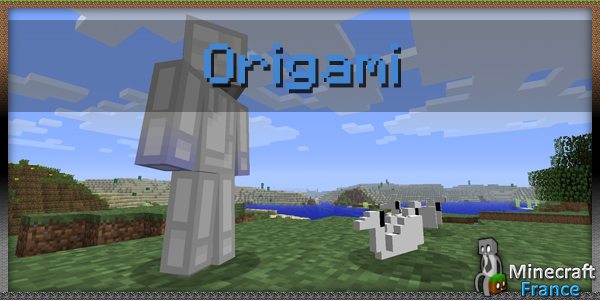 [MOD] Origami [1.8.1] - Minecraft-France