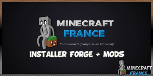 [Tutoriel] Installer forge + un mod. - Minecraft-France