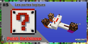 [Point Redstone] #5 – Les portes logiques - Minecraft-France