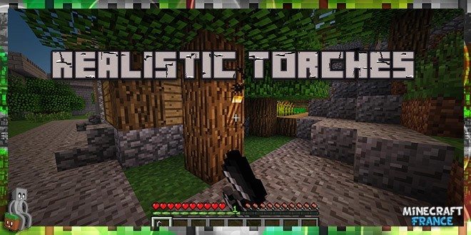 [Mod] Realistic Torches [1.7.10 - 1.11.2] - Minecraft-France
