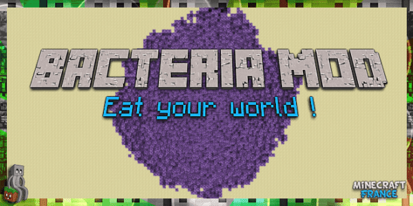 [Mod] Bacteria [1.8+] - Minecraft-France