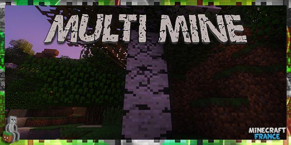 [Mod] Multi Mine [1.7.10 - 1.12] - Minecraft-France
