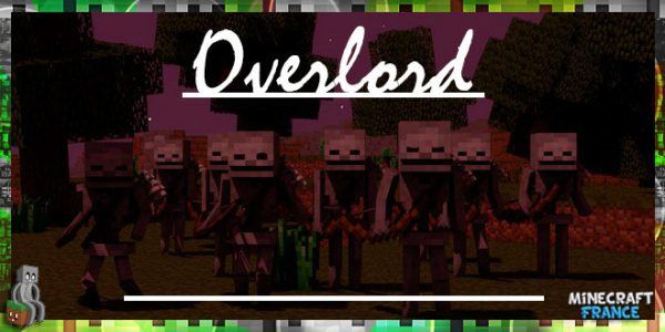 [Mod] Overlord [1.9.4 - 1.11.2] - Minecraft-France