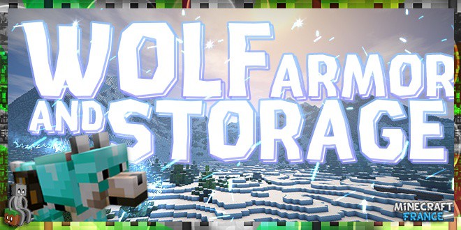 [Mod] Wolf Armor & Storage [1.7.10 - 1.11.2] - Minecraft-France