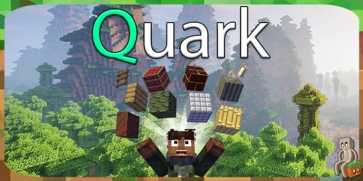 Mod : Quark [1.9.4 - 1.19.2] - Minecraft-France