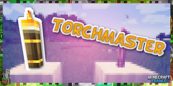 [Mod] TorchMaster [1.11.2 | 1.12.2] - Minecraft-France