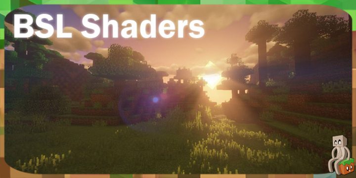 BSL Shaders [1.7 à 1.21] - Minecraft-France