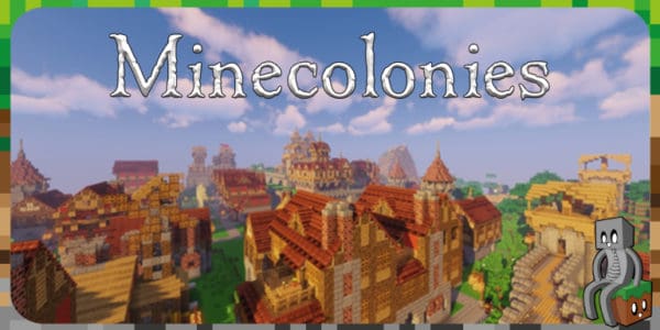 Mod : Minecolonies [1.10.2 - 1.19.4] - Minecraft-France