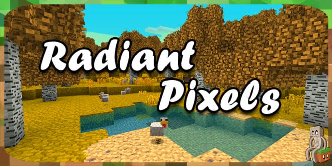 [Resource Pack] Radiant Pixels [1.9 - 1.17] - Minecraft-France