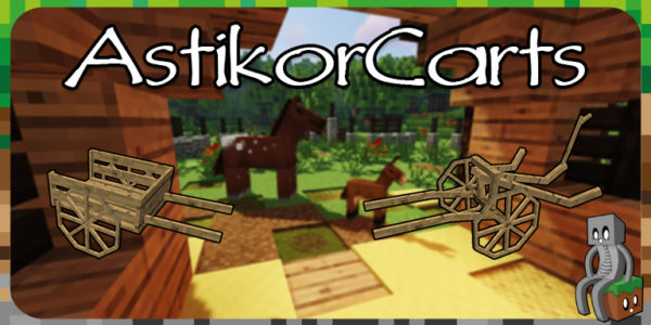 Mod : AstikorCarts [1.7.10 - 1.19.2] - Minecraft-France