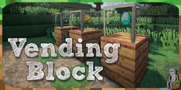 [Mod] Vending Block [1.7.10 - 1.12.2] - Minecraft-France