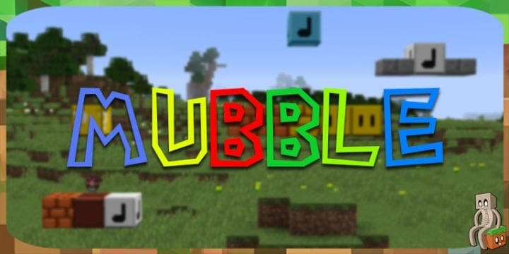 [Mod] Mubble [1.12.2 - 1.13.2] - Minecraft-France