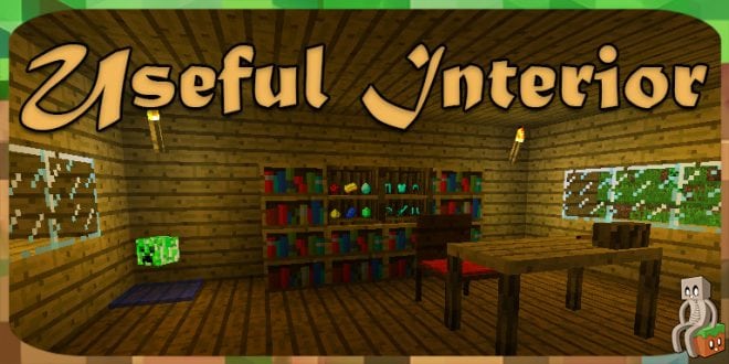 [Mod] Useful Interior [1.12.2] - Minecraft-France