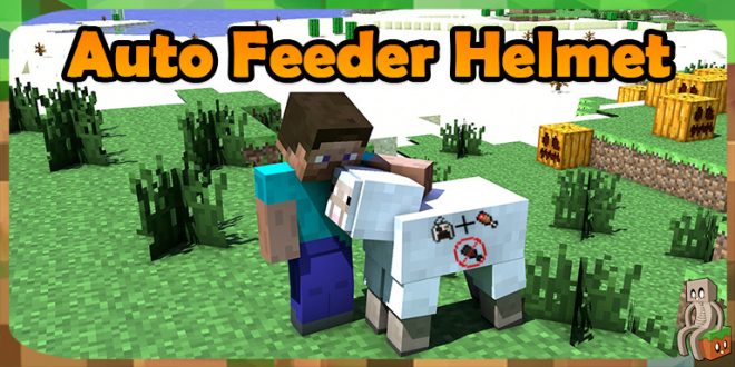 Mod : Auto Feeder Helmet (1.12.2 - 1.21.10)