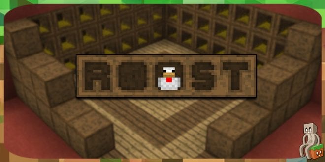 [Mod] Roost [1.10.2 - 1.12.2] - Minecraft-France
