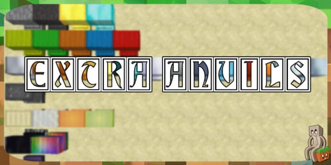 [Mod] Extra Anvils [1.12.2 - 1.16.2] - Minecraft-France