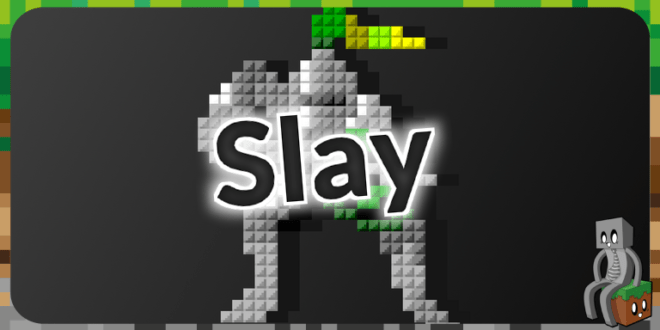 [Map] Slay [1.14.4] - Minecraft-France