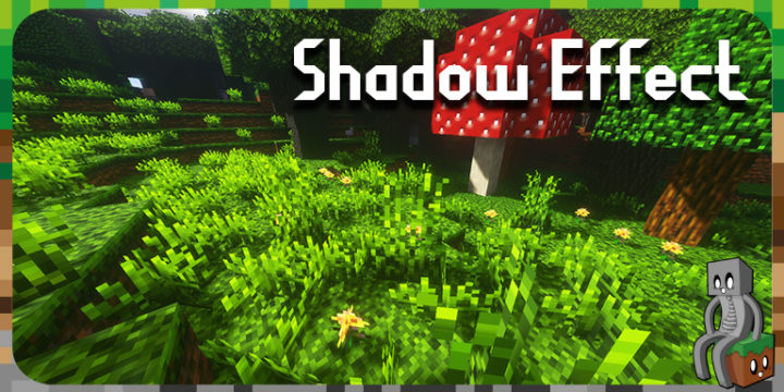[Resource Pack] Shadow Effect [1.14 - 1.19] - Minecraft-France