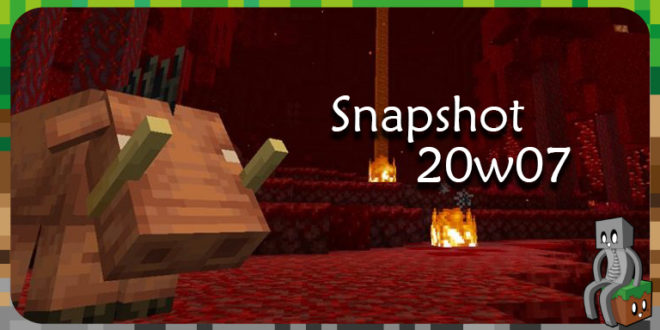 Minecraft 1.16 : Snapshot 20w07a - Minecraft-France