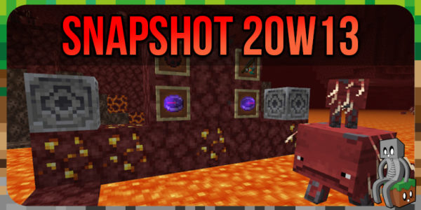 Minecraft 1.16 : Snapshot 20w13b - Minecraft-France
