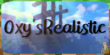 Resource Pack : Oxy's Realistic [1.16] - Minecraft-France