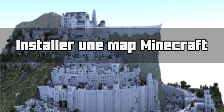 👨‍🏫 Comment installer une Map Minecraft ? - Minecraft-France
