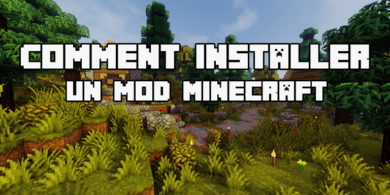 Comment installer un mod Minecraft ? - Minecraft-France