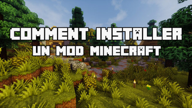 Comment installer facilement un mod sur Minecraft (Forge, NeoForge ...