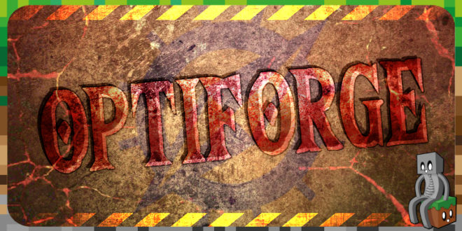 Mod : OptiForge [1.14.4 - 1.16.5] - Minecraft-France