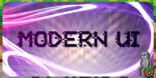 Mod : Modern UI [1.15.2 - 1.19.2] - Minecraft-France