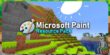 Resource Pack : MS Paint 🎨 [1.16] - Minecraft-France