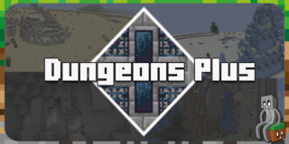 Mod : Dungeons Plus ⚔️ [1.14.4 - 1.20.4] - Minecraft-France