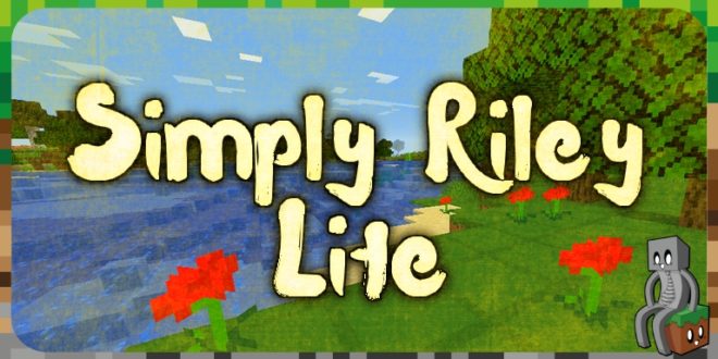 Resource Pack : Simply Riley [1.16] - Minecraft-France