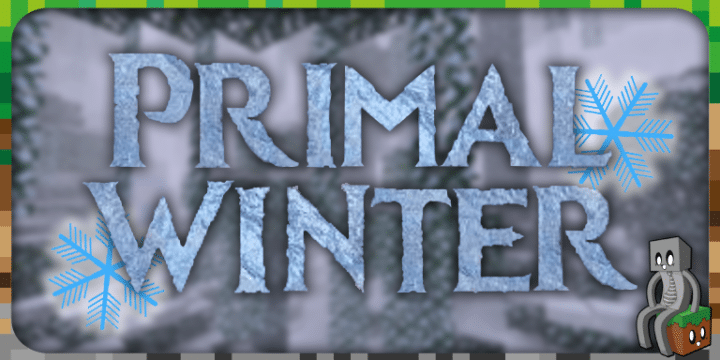 [Mod] Primal Winter [1.15.2 - 1.21.1] - Minecraft-France