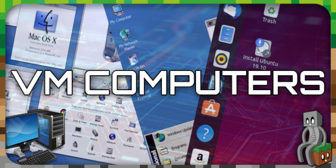 Mod : VM Computers 🖥 [1.15.2] - Minecraft-France