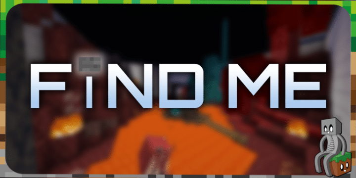 Map : Find Me 🔎 [1.16] - Minecraft-France