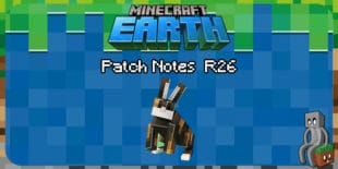 Patch Notes 26 - Minecraft Earth - Minecraft-France