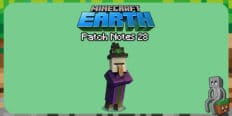 Patch Notes 28 - Minecraft Earth - Minecraft-France