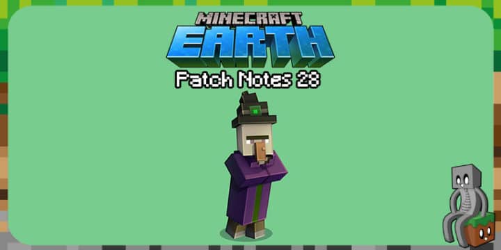 Patch Notes 28 - Minecraft Earth - Minecraft-France