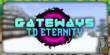 Mod : Gateways to Eternity [1.16.5 - 1.19.2] - Minecraft-France