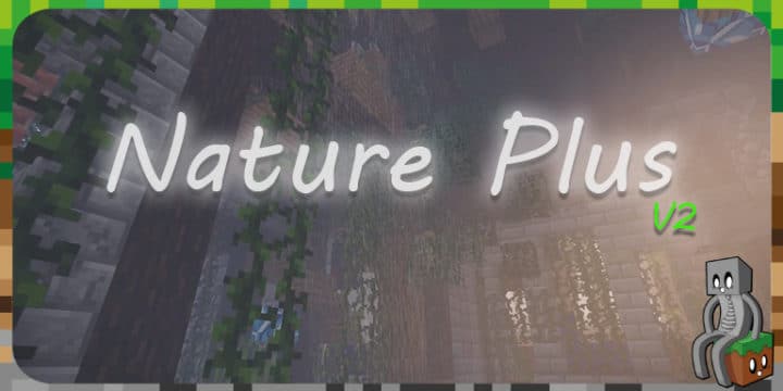 Resource Pack : Nature Plus V2 - Minecraft-France
