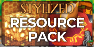 Resource Pack : Stylized [1.14 - 1.16] - Minecraft-France