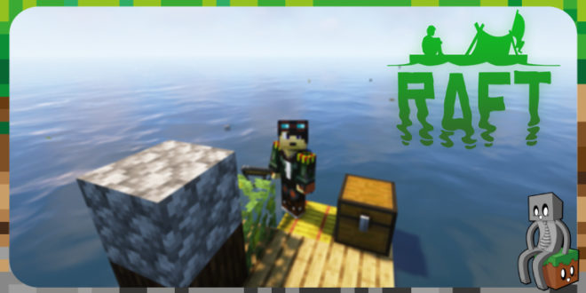 Map : Raft Survival [1.16.5] - Minecraft-France