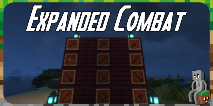 Mod : Expanded Combat ⚔️ [1.16.5] - Minecraft-France