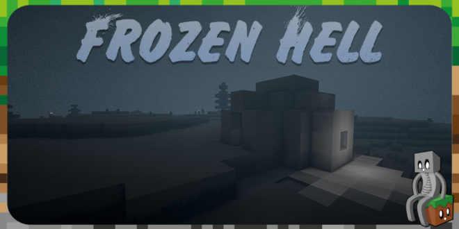 Datapack : Frozen Hell 🧊[1.16 - 1.17] - Minecraft-France