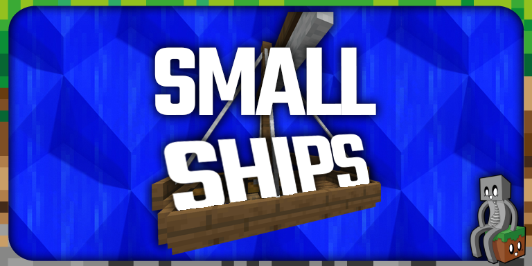 Mod Small Ships 🚢 [1 16 5] Minecraft France