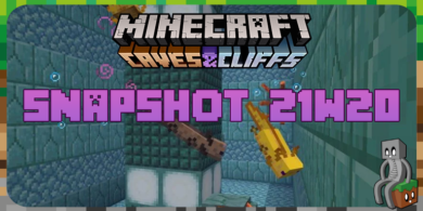 Minecraft 1.17 – Snapshot 21w20a - Minecraft-France