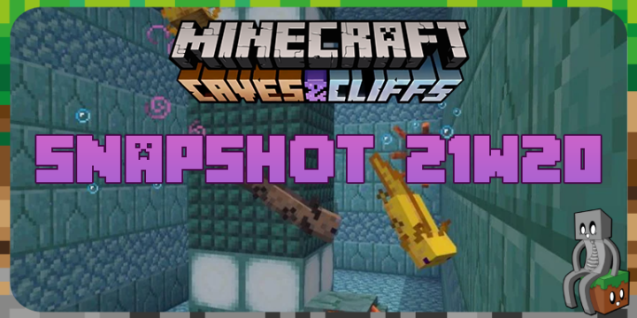 Minecraft 1.17 – Snapshot 21w20a - Minecraft-France