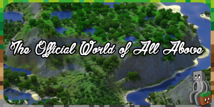 Map : The Official World of All Above [1.16.5] - Minecraft-France