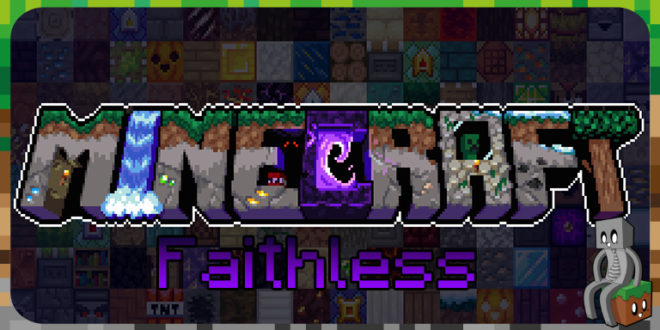 Resource Pack : Faithless (1.7 à 1.21) - Minecraft-France